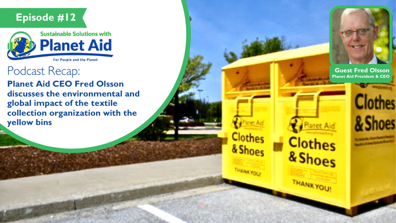 Podcast: CEO Fred Olsson on Planet Aid's history and legacy